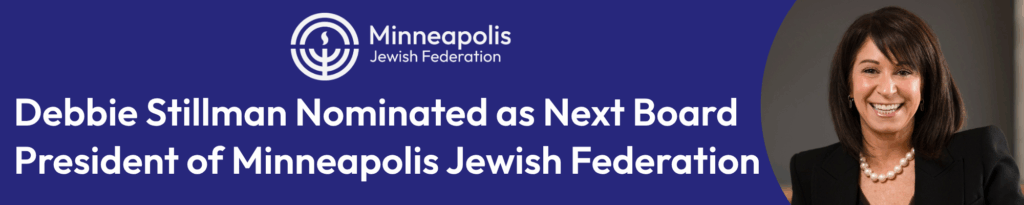 Debbie Stillman Nominated as Next Minneapolis Jewish Federation Board ...
