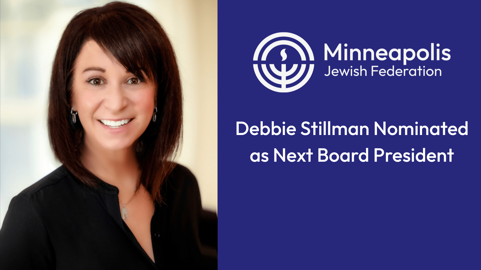 Debbie Stillman Nominated as Next Minneapolis Jewish Federation Board ...